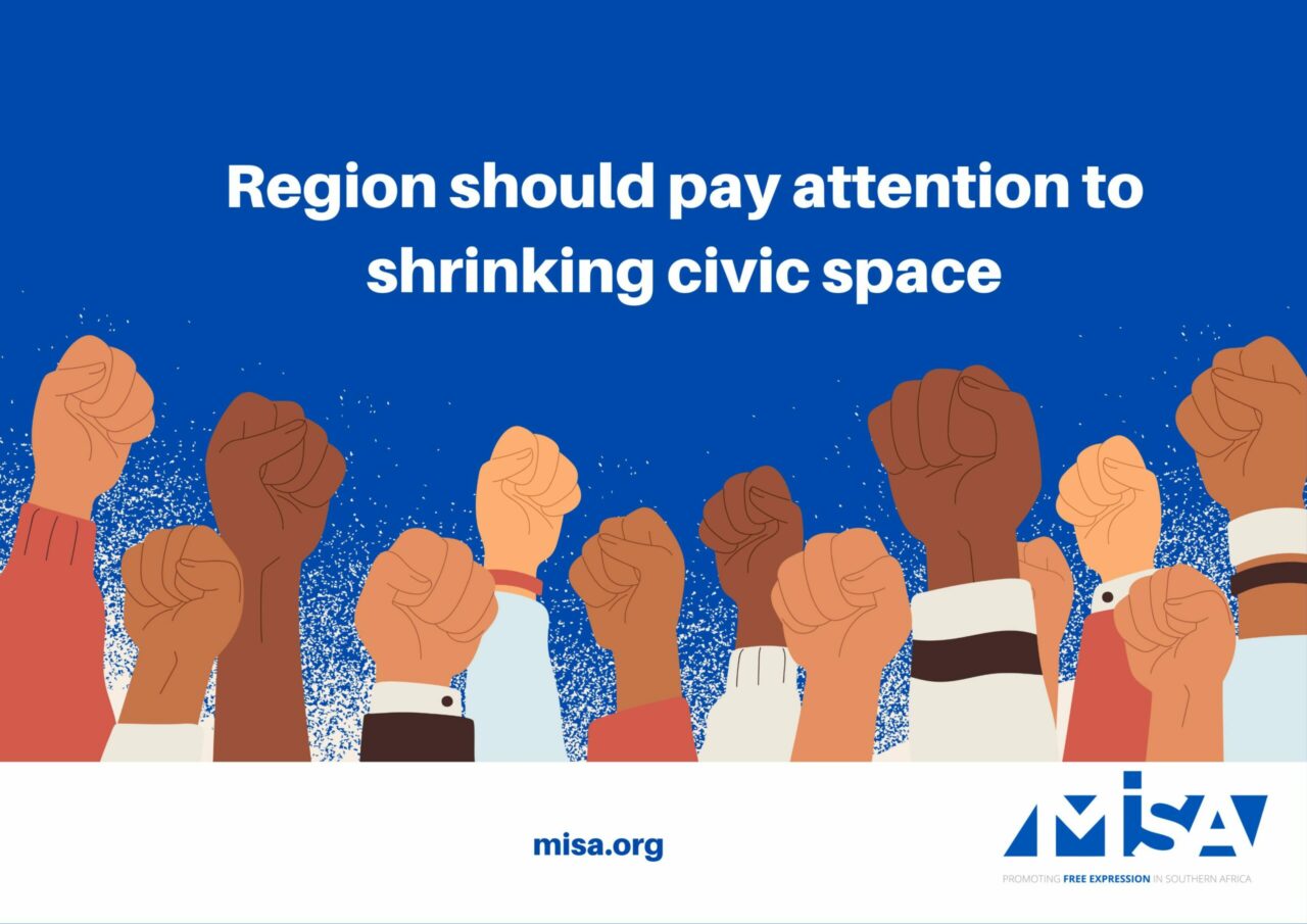 Region should pay attention to shrinking civic space | MISA Regional
